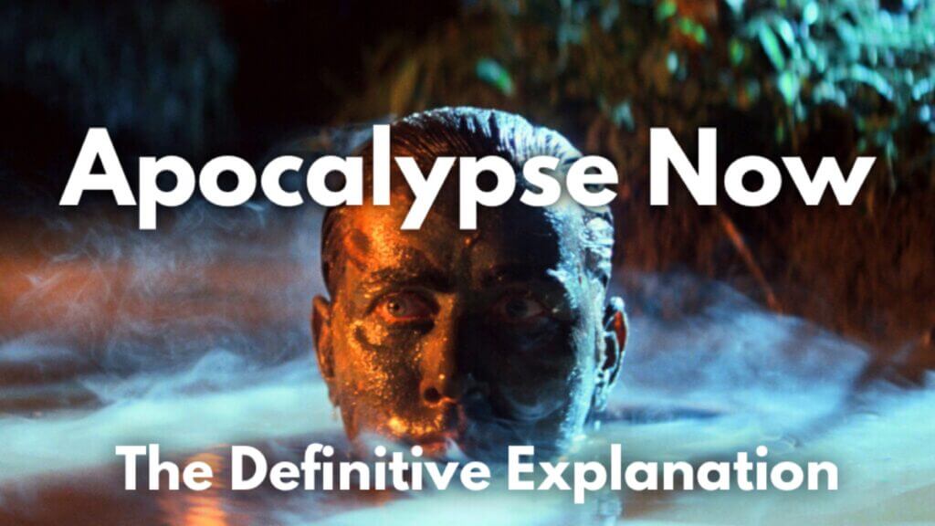Apocalypse Now (1979) | The Definitive Explanation - Colossus