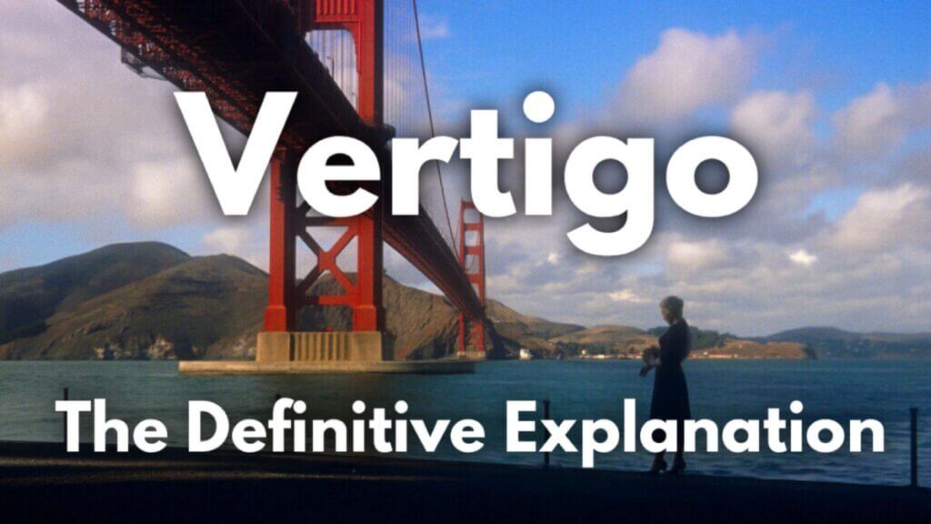 Vertigo (1958) | The Definitive Explanation - Colossus
